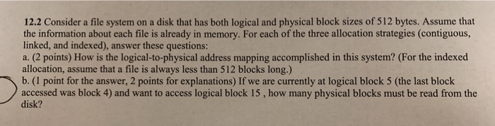 Solved 12.2 Consider a file system on a disk that has both | Chegg.com