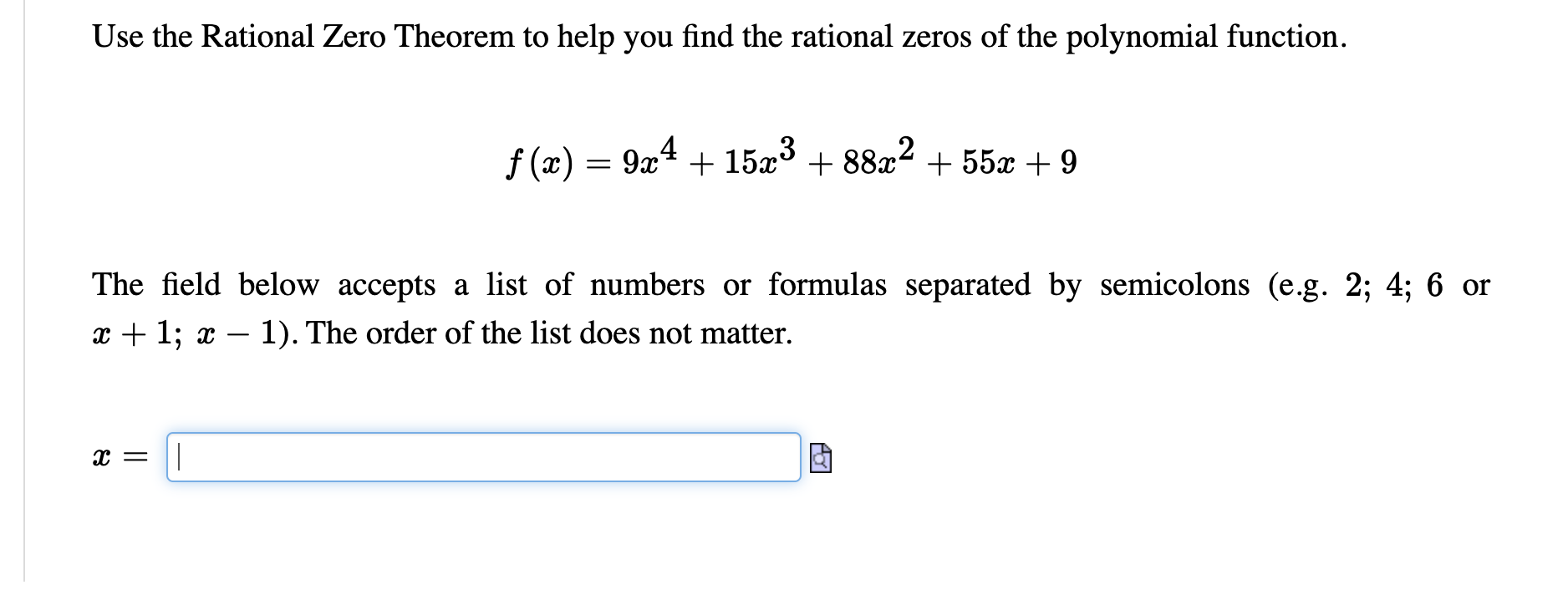Solved Use the Rational Zero Theorem to help you find the | Chegg.com