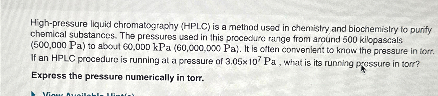 Solved High-pressure liquid chromatography (HPLC) ﻿is a | Chegg.com