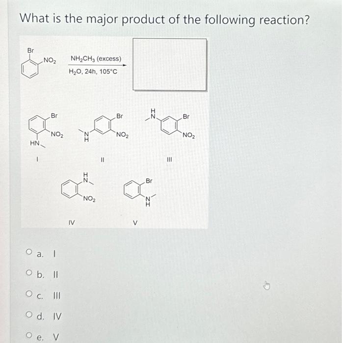 Solved What is the major product of the following reaction? | Chegg.com