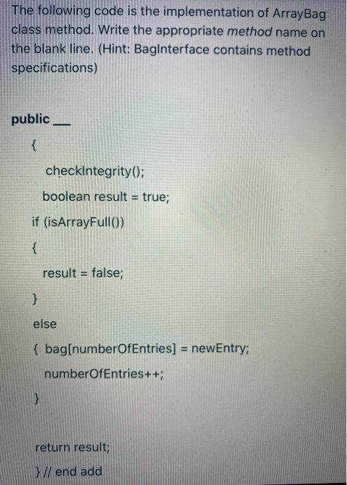 Solved The following code is the implementation of ArrayBag | Chegg.com