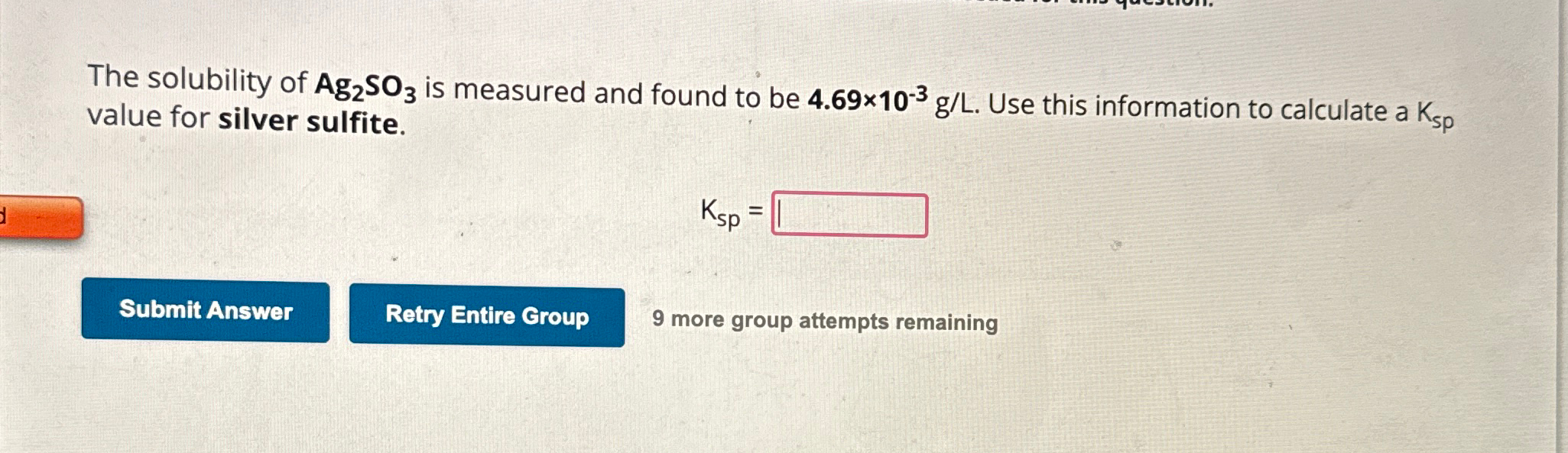 The solubility of Ag2SO3 ﻿is measured and found to be | Chegg.com