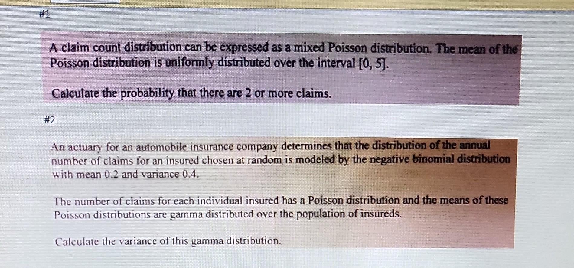 Solved A claim count distribution can be expressed as a | Chegg.com