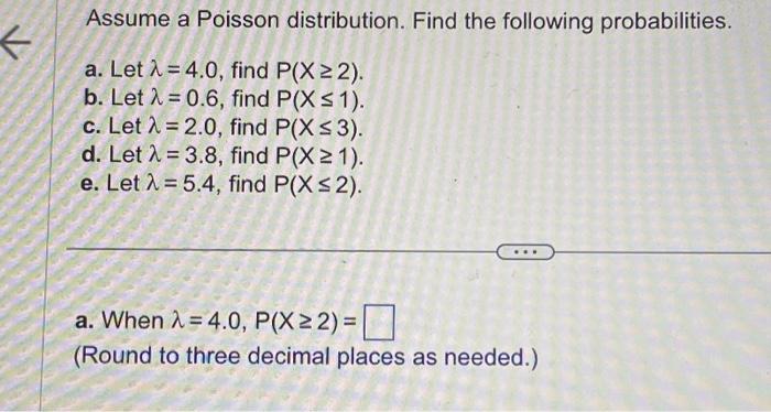 Solved Assume A Poisson Distribution Find The Following 