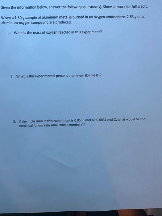 Solved Given the information below, answer the following | Chegg.com