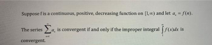 Solved Suppose f is a continuous, positive, decreasing | Chegg.com