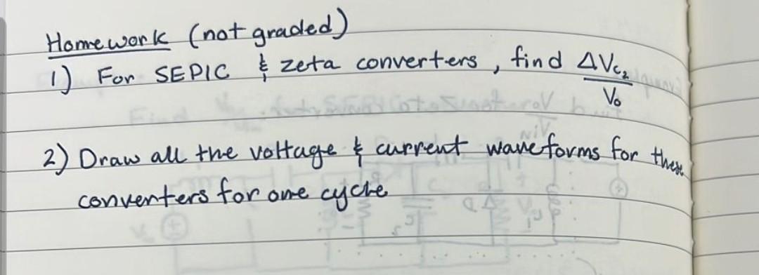 Solved Homework (not graded) 1) For SEPIC \& zeta | Chegg.com
