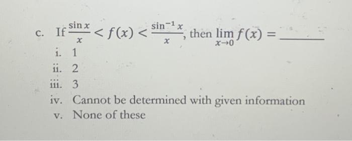 Solved (Please see picture) If sinx