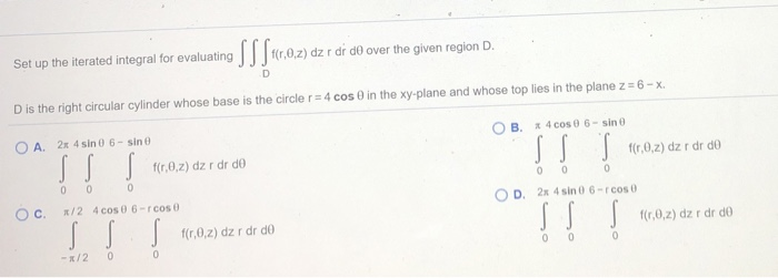 Solved Set up the iterated integral for evaluating | Chegg.com