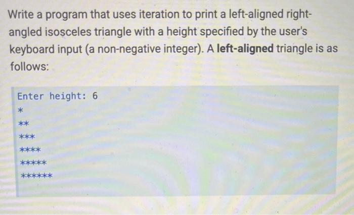 Solved Write A Program That Uses Iteration To Print A 0154