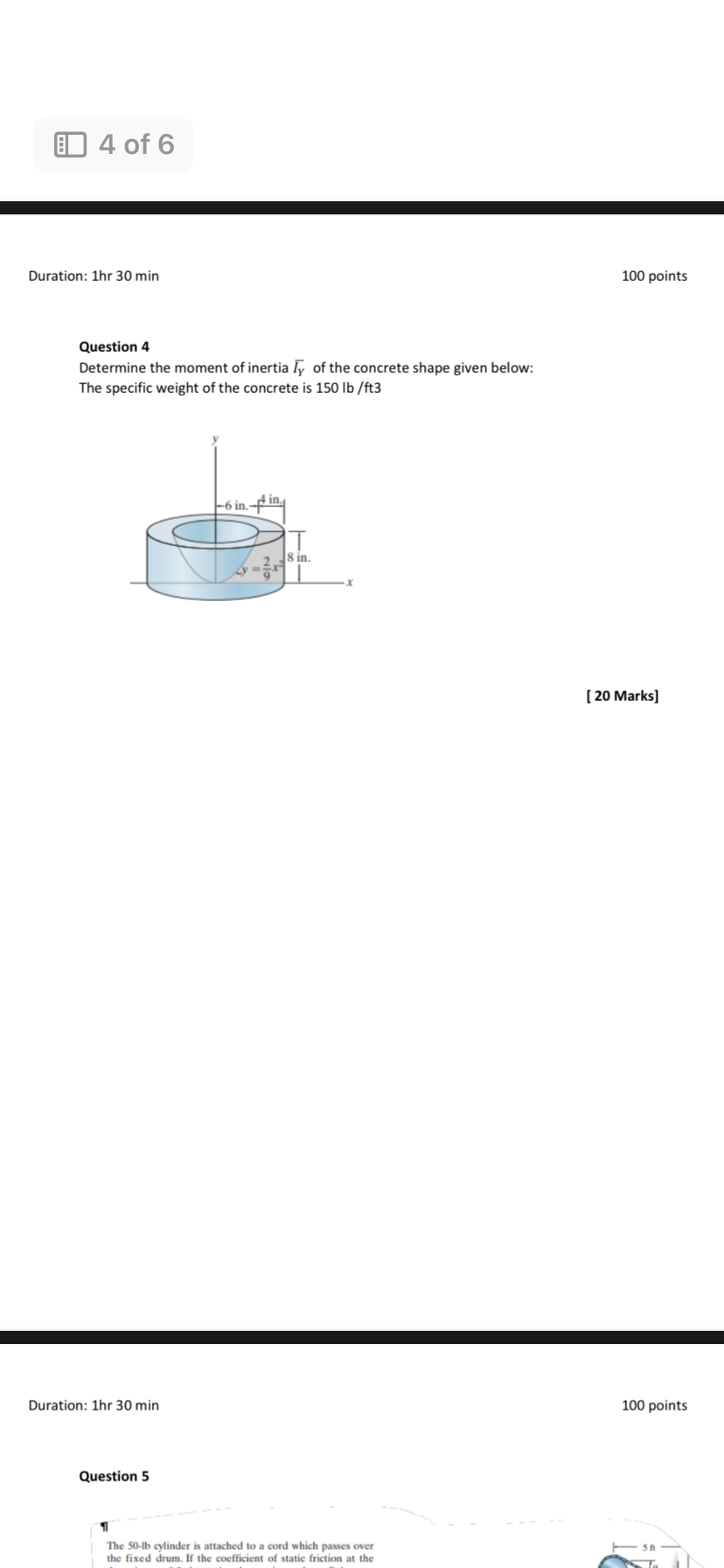 Solved Duration: 1hr30min100 ﻿pointsQuestion 4Determine the | Chegg.com