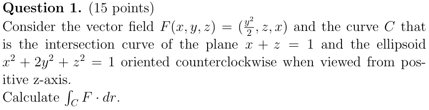 Solved Question 1. (15 ﻿points)Consider the vector field | Chegg.com