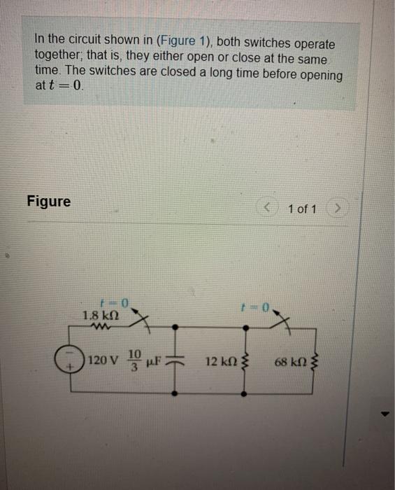 Solved In the circuit shown in (Figure 1), both switches | Chegg.com
