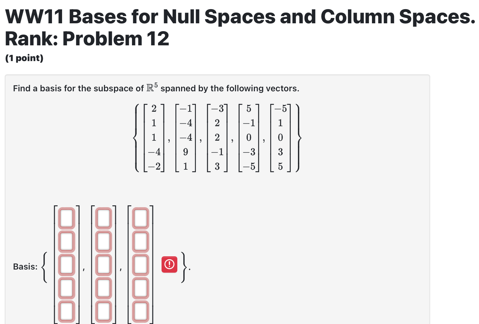 Solved by an EXPERT WW11 ﻿Bases for Null Spaces and Column Spaces. Rank: | Chegg.com