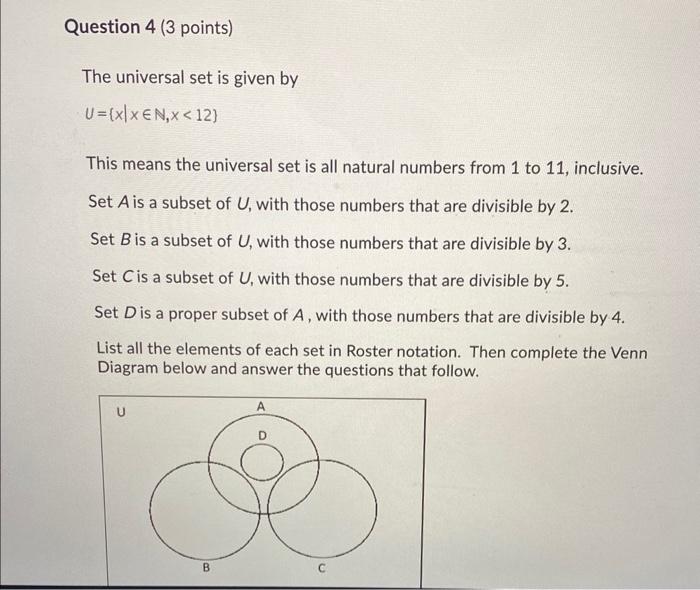 Solved The universal set is given by U={x∣x∈N,x