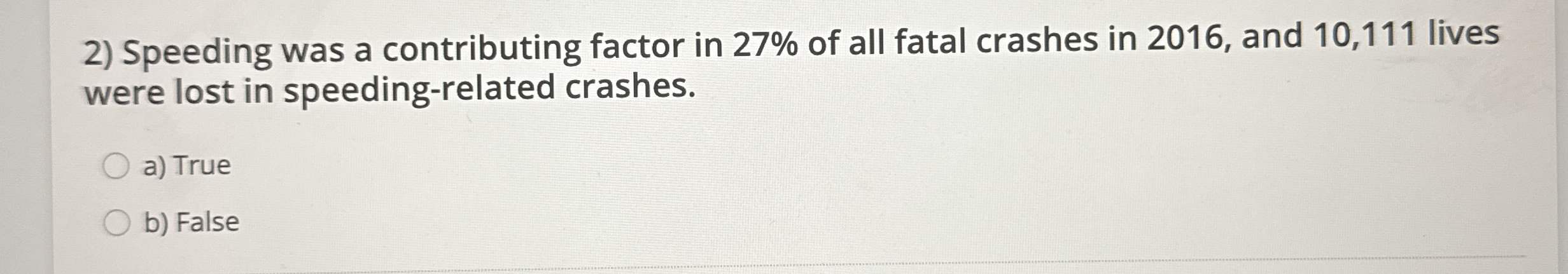 Solved Speeding was a contributing factor in 27% ﻿of all | Chegg.com