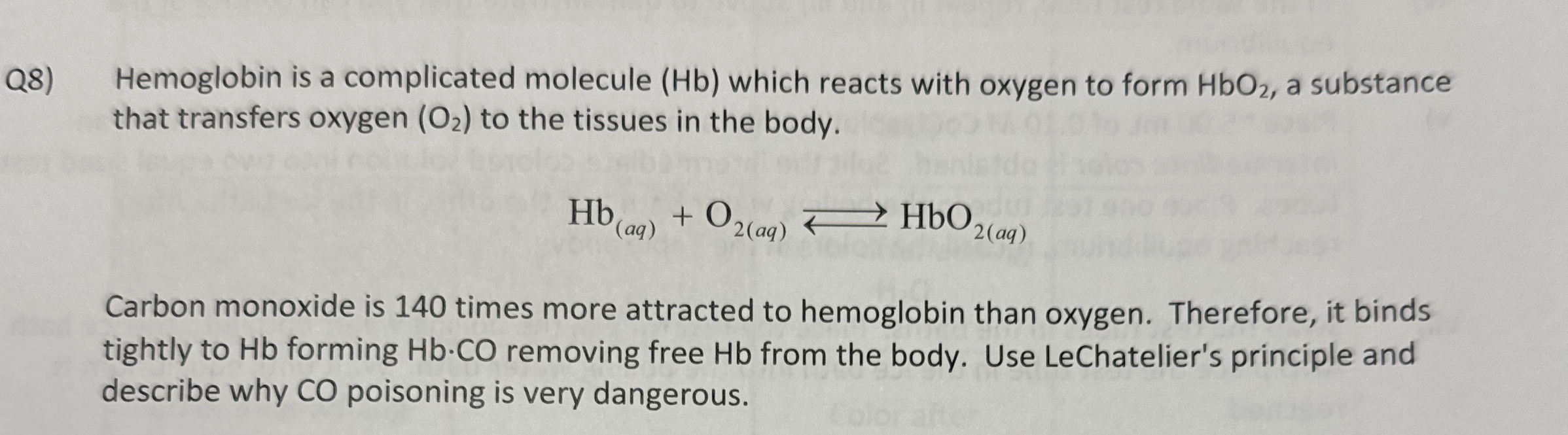 Solved Q8) ﻿Hemoglobin is a complicated molecule ( ﻿Hb | Chegg.com