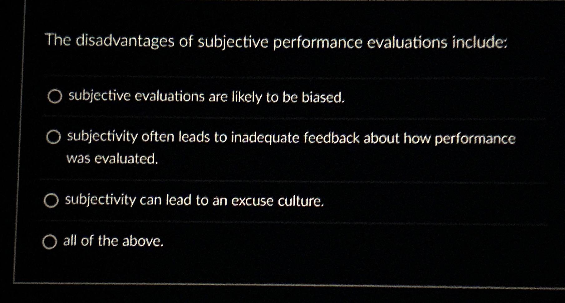 Solved The disadvantages of subjective performance | Chegg.com