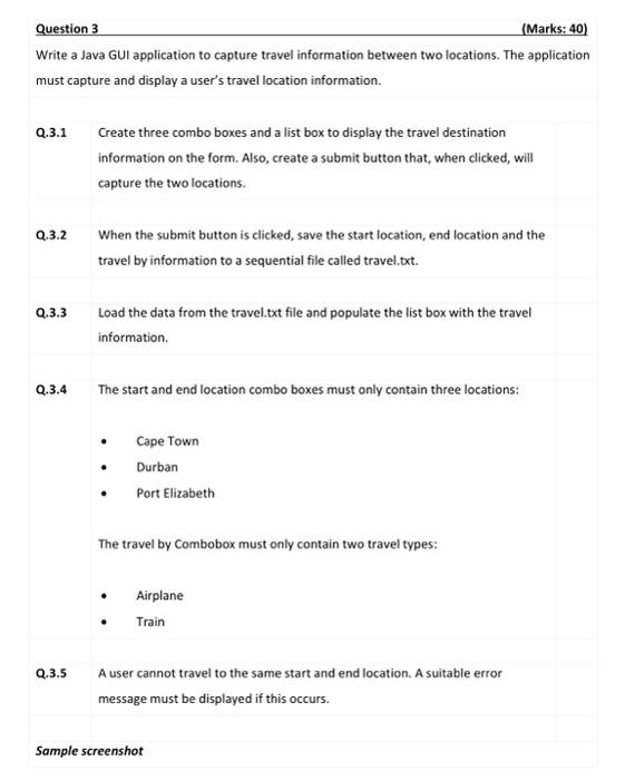 Write a Java GUI application to capture travel | Chegg.com
