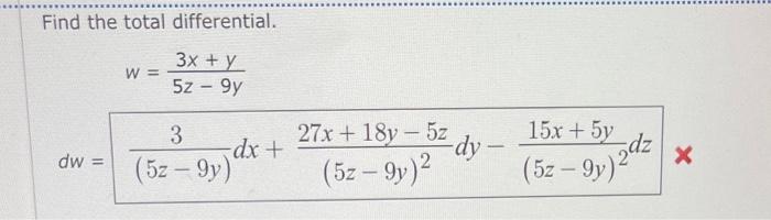 Solved Find the total differential. | Chegg.com