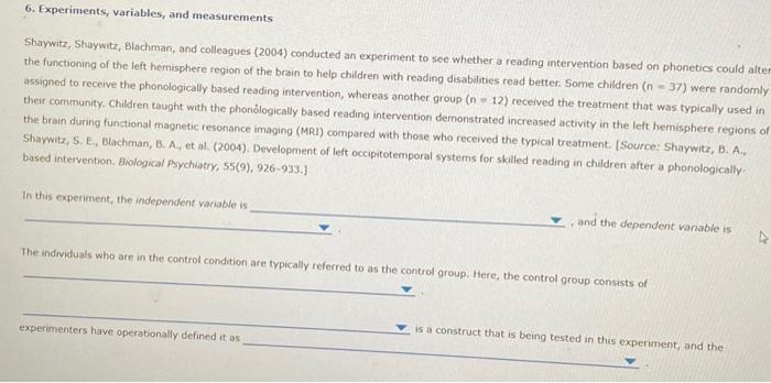 Solved 6. Experiments, variables, and measurements Shaywitz, | Chegg.com