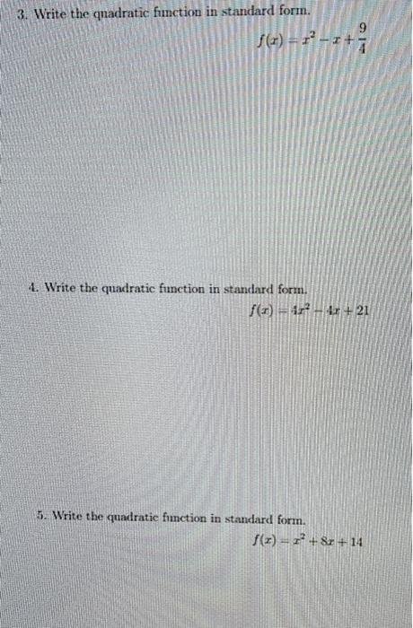 3. Write the quadratic function in standard form. | Chegg.com