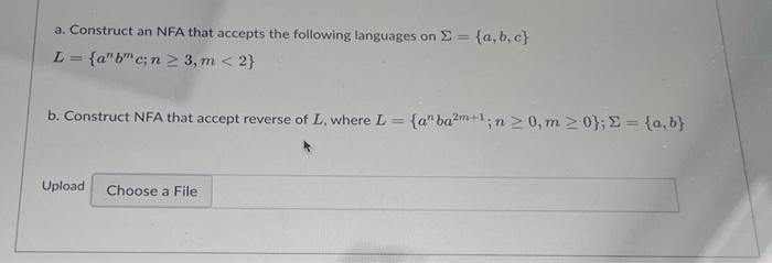 Solved a. Construct an NFA that accepts the following | Chegg.com