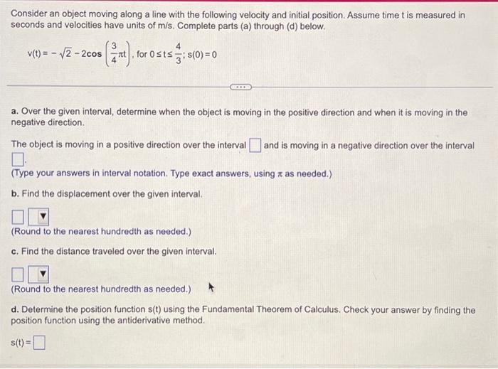 Solved Consider An Object Moving Along A Line With The