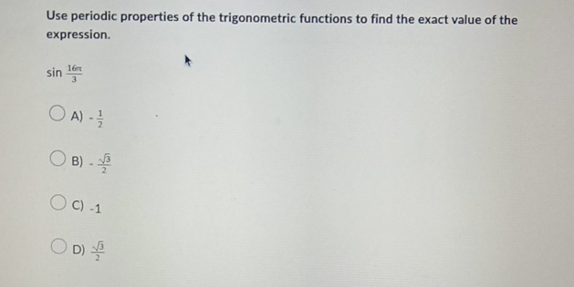 Solved Use periodic properties of the trigonometric | Chegg.com