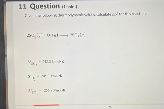 Solved Given the following thermodynamic values, calculate | Chegg.com