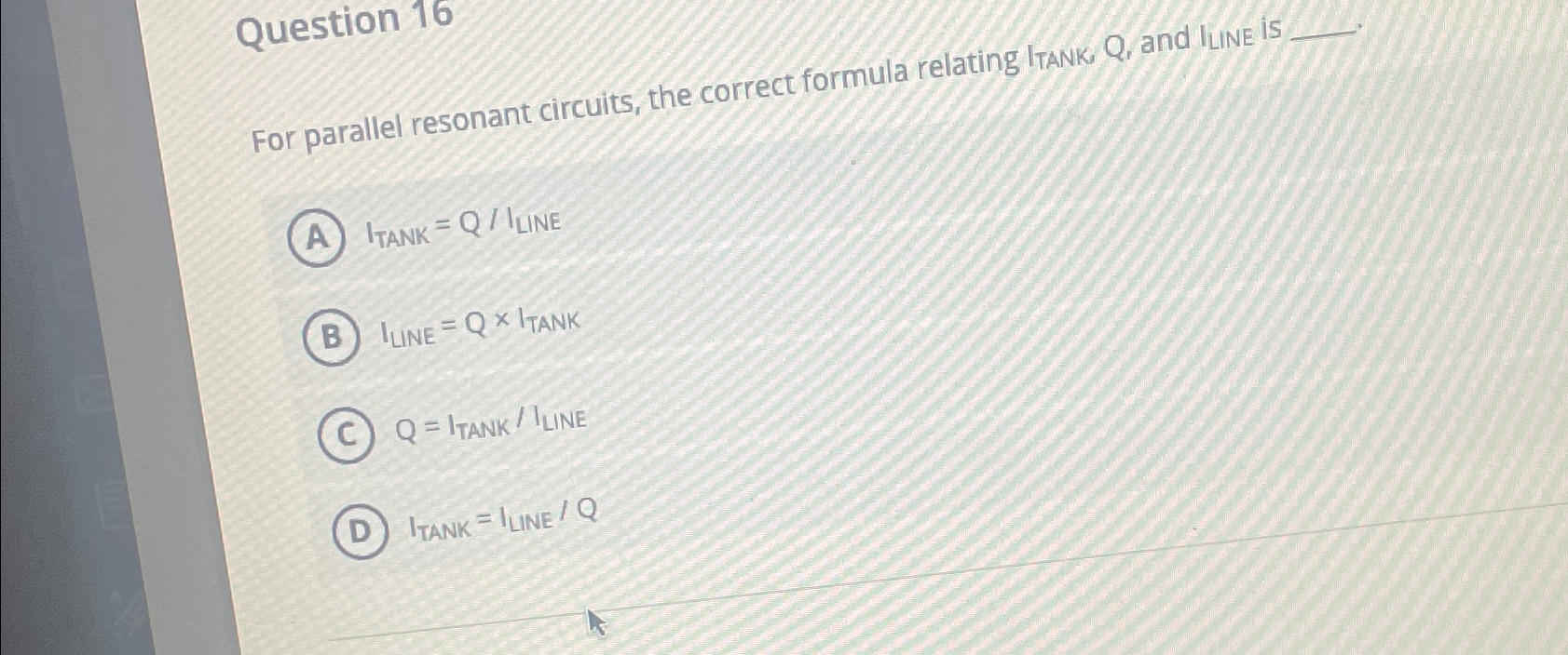 Solved Question 16For parallel resonant circuits, the | Chegg.com