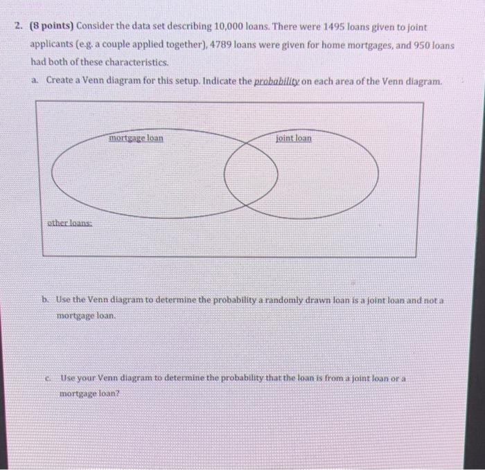Solved (8 points) Consider the data set describing 10,000 | Chegg.com