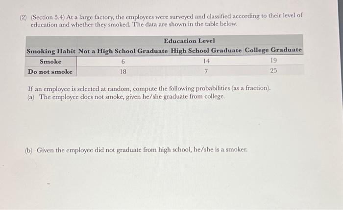 Solved 2) (Section 5.4) At a lange factory, the employees | Chegg.com
