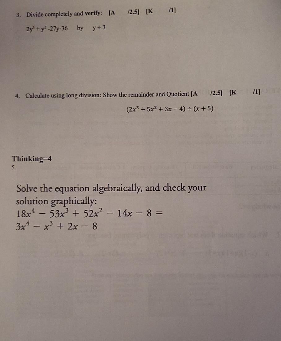 Solved 3. Divide completely and verify: A 12.5) [K [1] 2y' + | Chegg.com