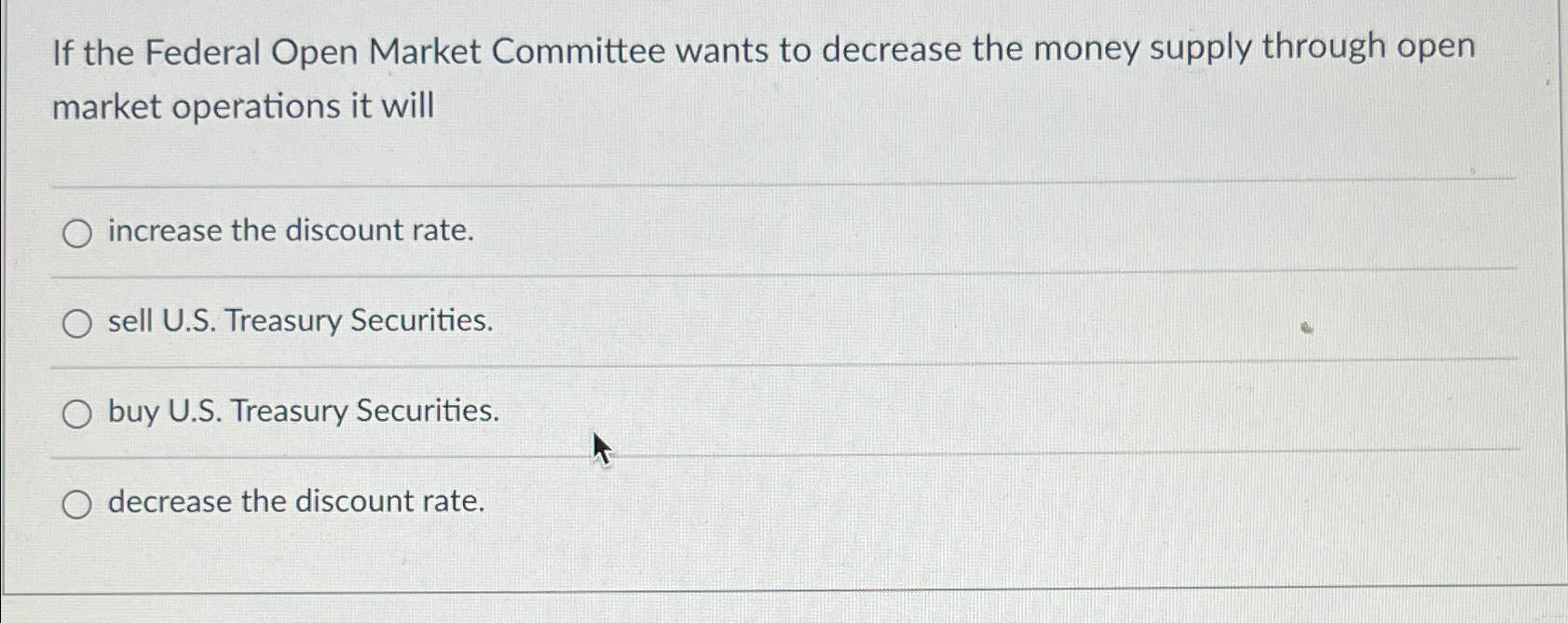 Solved If the Federal Open Market Committee wants to | Chegg.com