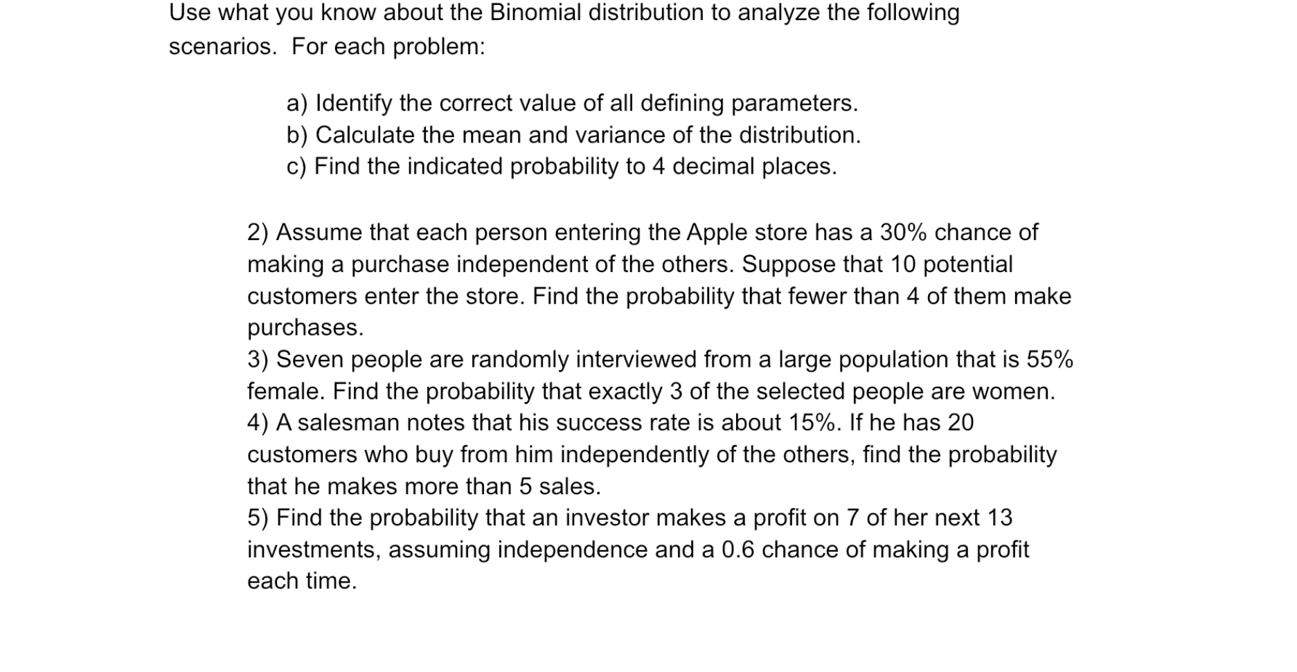 Solved Use what you know about the Binomial distribution to | Chegg.com