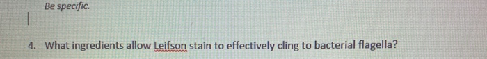 Solved Be specific. 1 4. What ingredients allow Leifson | Chegg.com