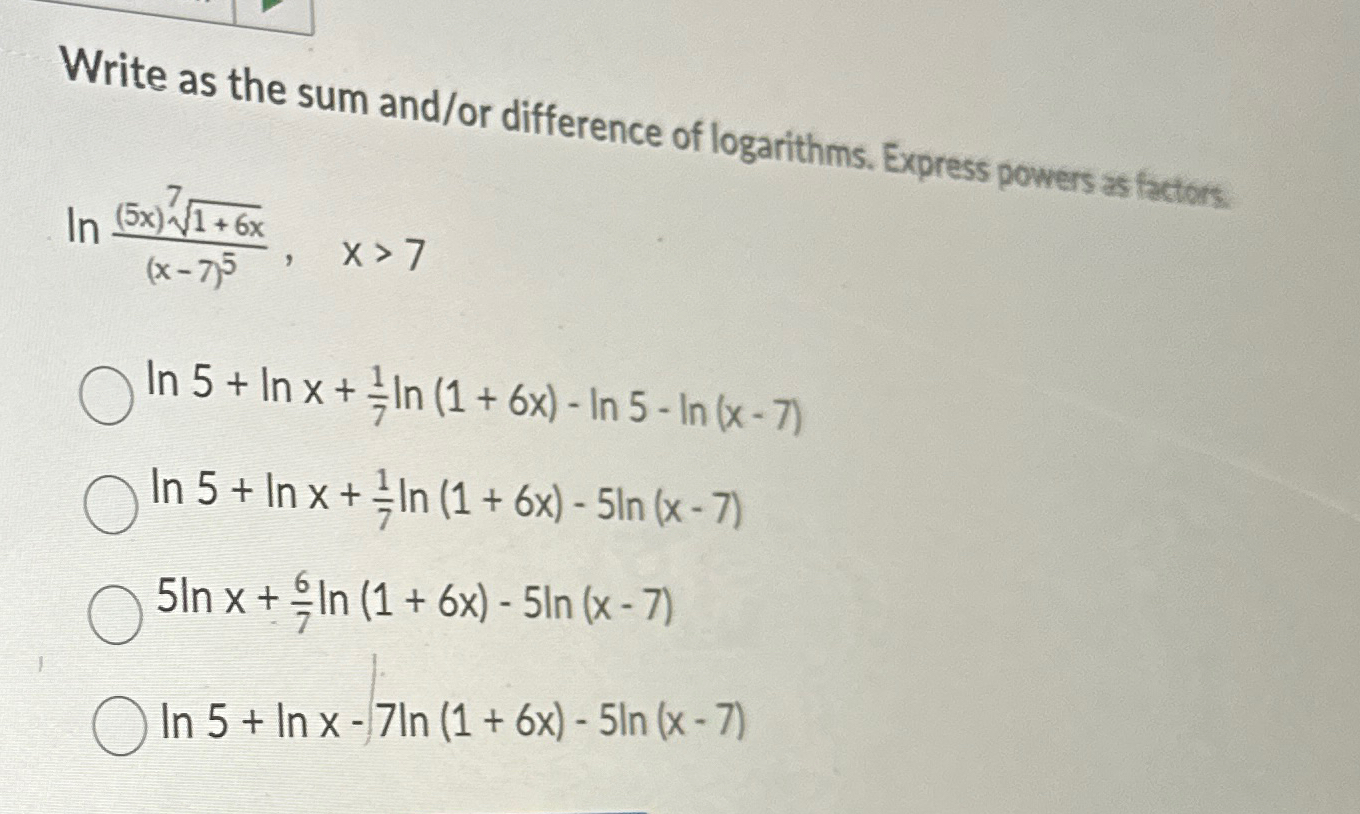 Solved Write as the sum and/or difference of logarithms. | Chegg.com