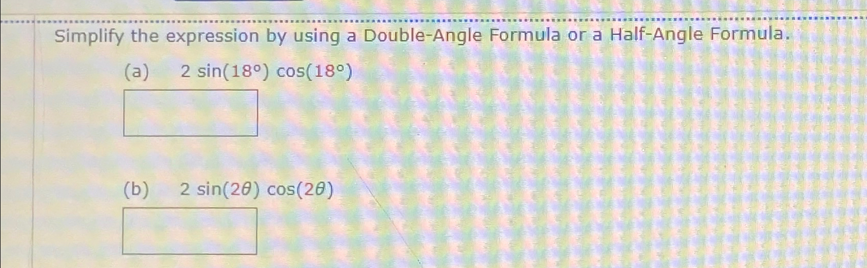 Solved Simplify the expression by using a Double-Angle | Chegg.com