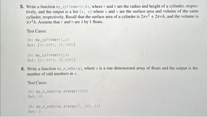 Solved 5. Write a function my_cylinder (r,h), where r and h | Chegg.com