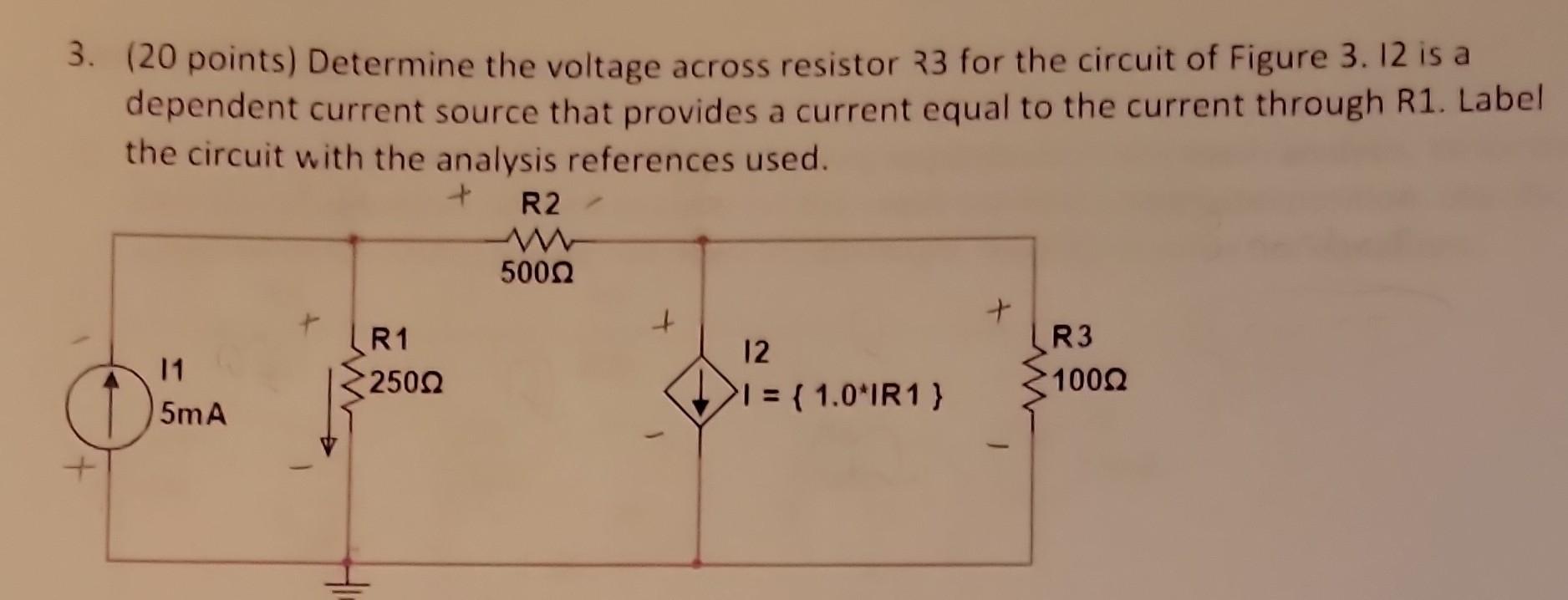 Solved 3. (20 points) Determine the voltage across resistor | Chegg.com