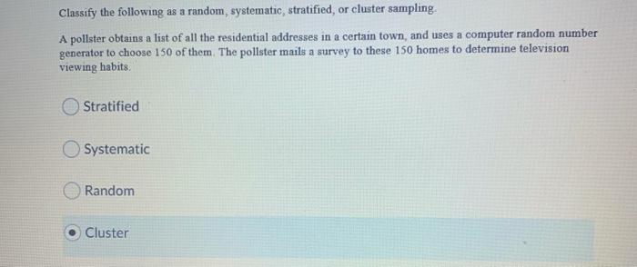 Solved Classify the following as a random, systematic, | Chegg.com