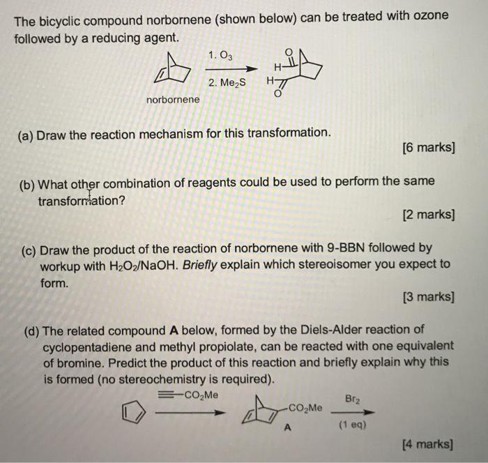 Solved The bicyclic compound norbornene (shown below) can be | Chegg.com