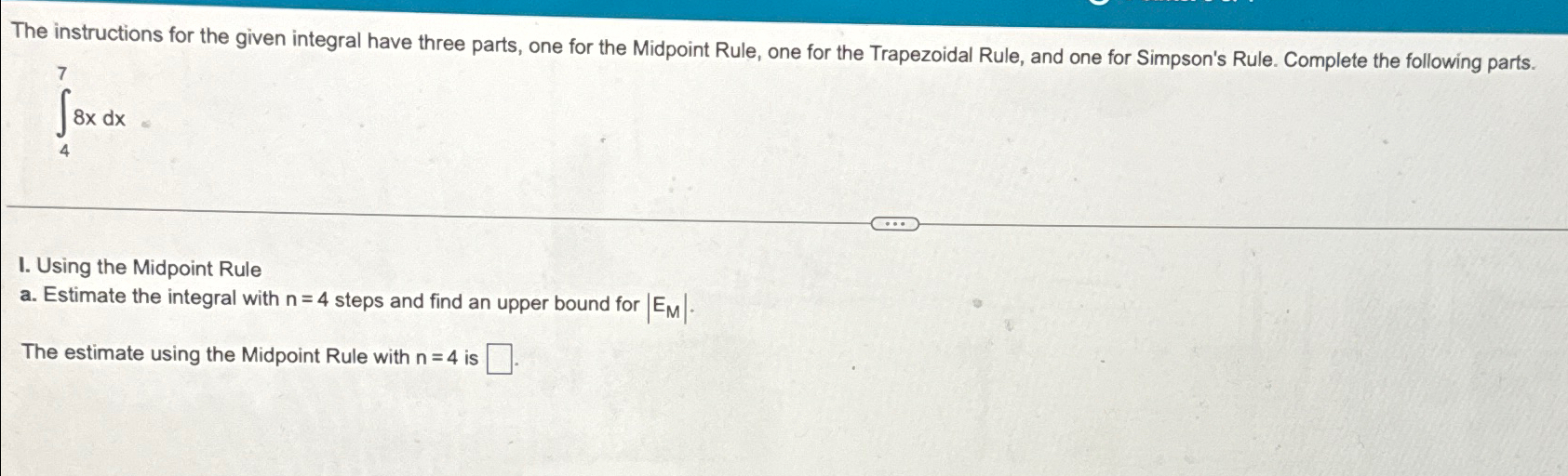 Solved The instructions for the given integral have three | Chegg.com