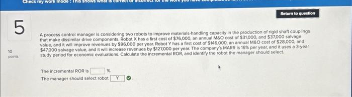 Solved A process control manager is considering two robots | Chegg.com