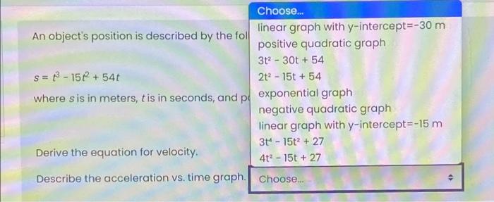 Solved An object's position is described by the following | Chegg.com