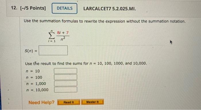 Solved 12. [-15 Points) DETAILS LARCALCET7 5.2.025.MI. Use | Chegg.com Solved 12. [-15 Points) DETAILS LARCALCET7 5.2.025.MI. Use | Chegg.com