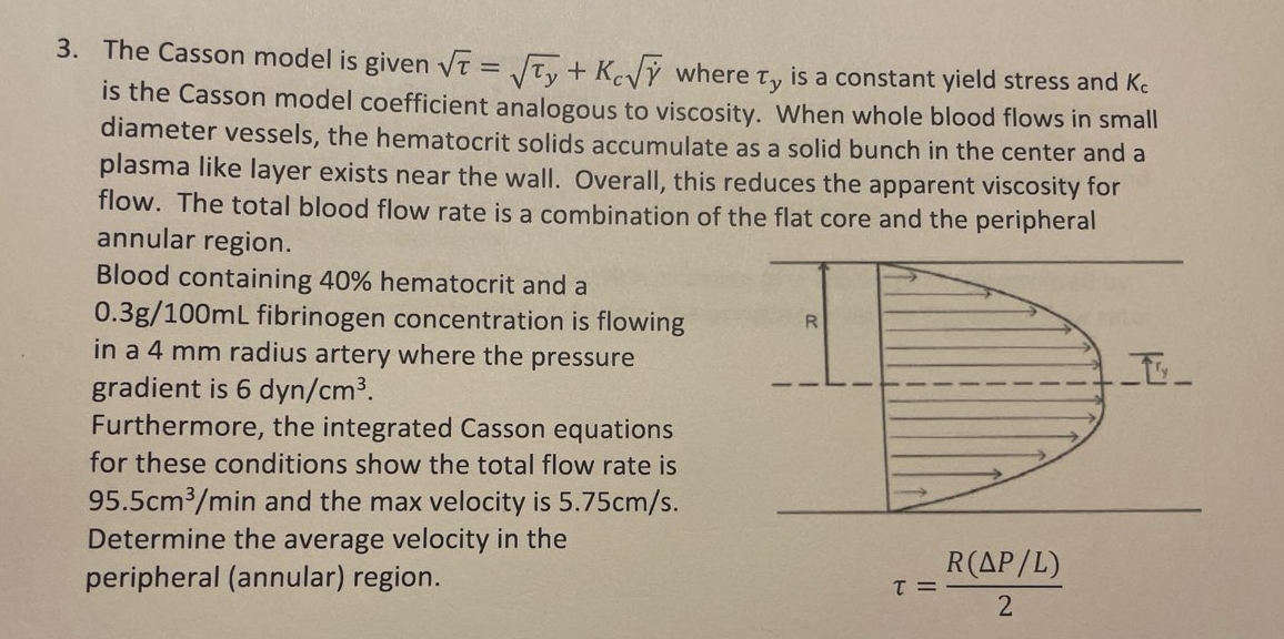 Solved The Casson model is given τ2=τy2+Kcγ2?˙ ﻿where τy ﻿is | Chegg.com