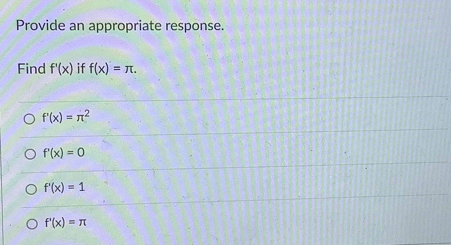 Solved Provide an appropriate response.Find f'(x) ﻿if | Chegg.com