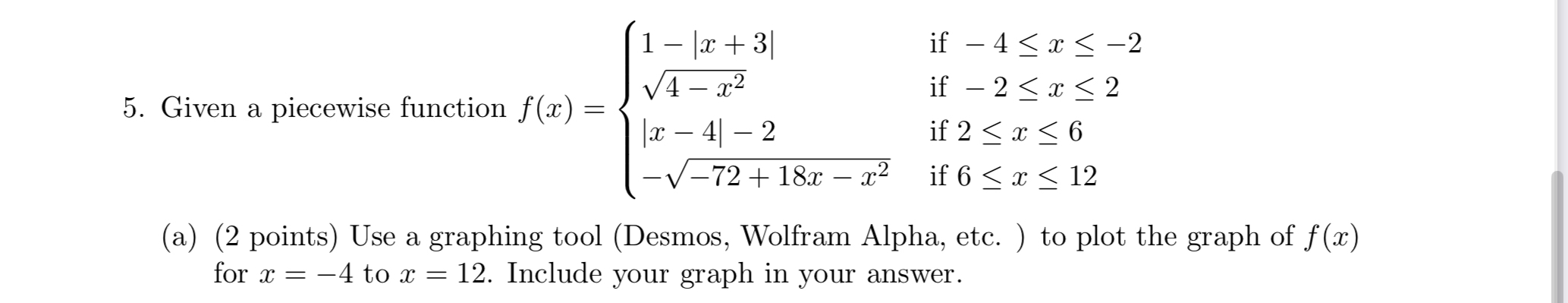 Solved Given a piecewise function | Chegg.com